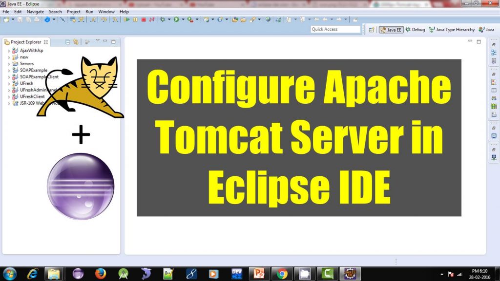 Configure Apache Tomcat Server In Eclipse Ide